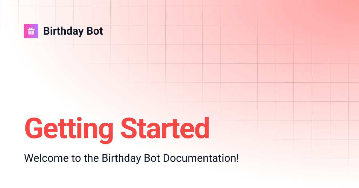 Getting Started | Birthday Bot